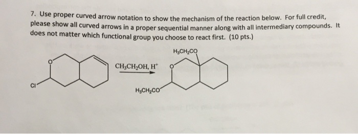 Solved Use proper curved arrow notation to show the | Chegg.com