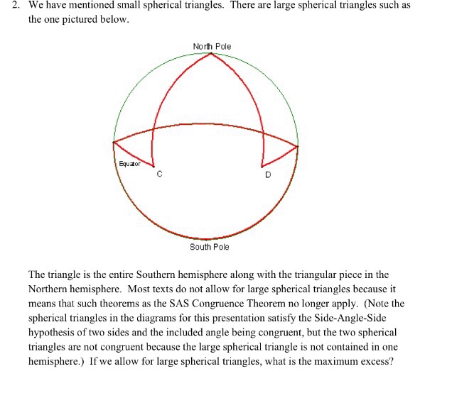 Solved We have mentioned small spherical triangles. There | Chegg.com