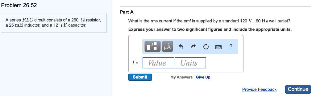 Solved A series RLC circuit consists of a 260 Ohm resistor, | Chegg.com