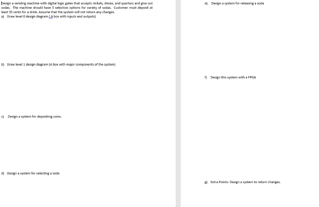 pesign a vending machine with digital logic gates | Chegg.com