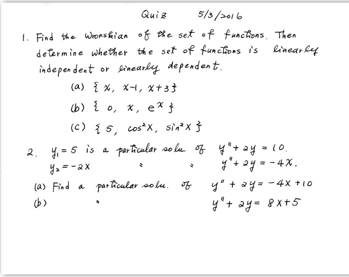 Solved Find The Wronskian Of The Set Of Functions Then