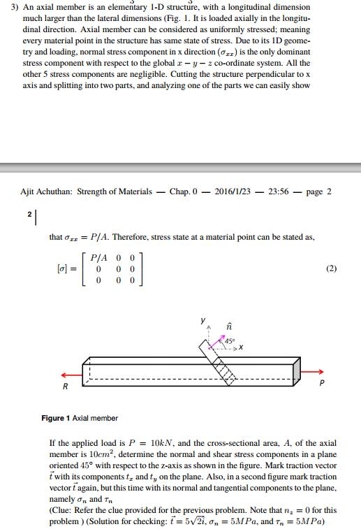 Solved An axial member is an elementary 1-D structure, with | Chegg.com