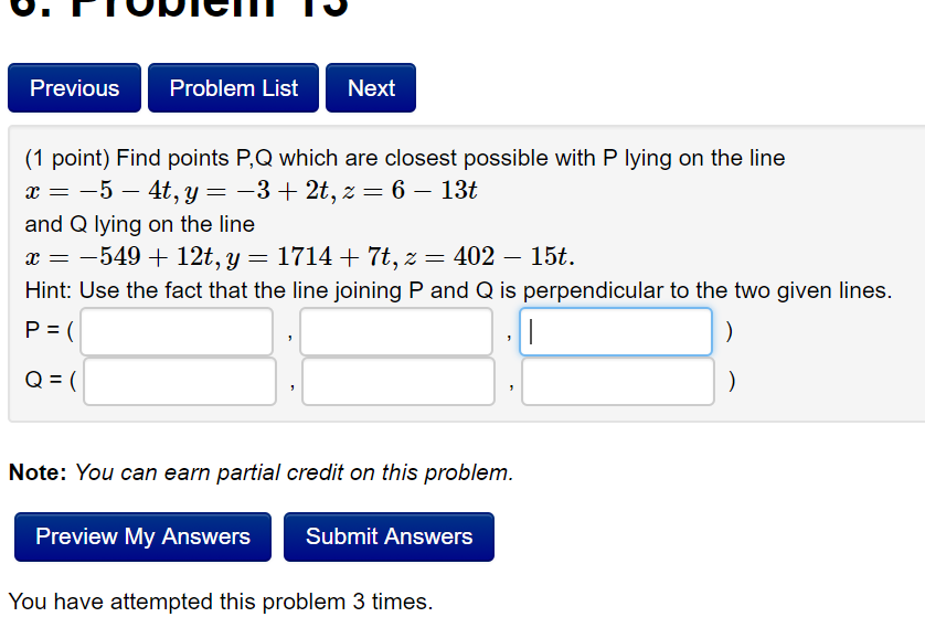 Solved Previous Problem ListNext (1 point) Find points P,Q | Chegg.com