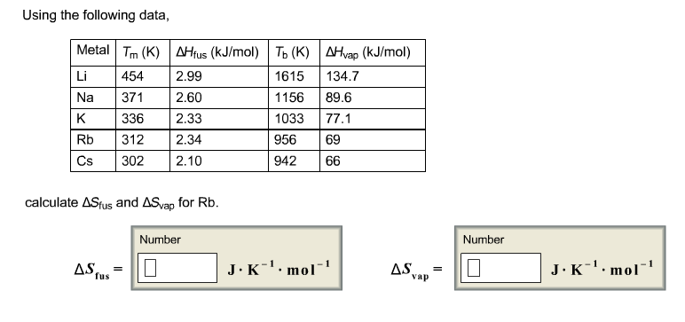 Solved Using the following data, calculate Delta Sfus and | Chegg.com