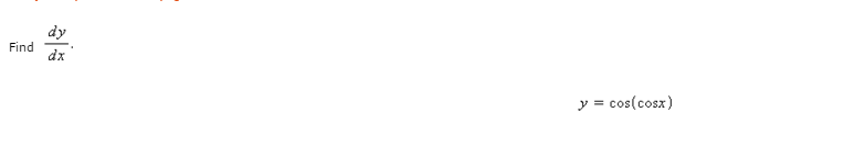 Solved Find dy/dx. Y = cos^3(sin8x) Find dy/dx. Y = | Chegg.com