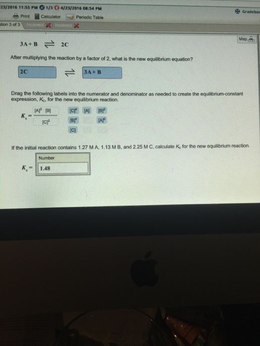 Solved 3A + B riversible 2C After multiplying the reaction | Chegg.com