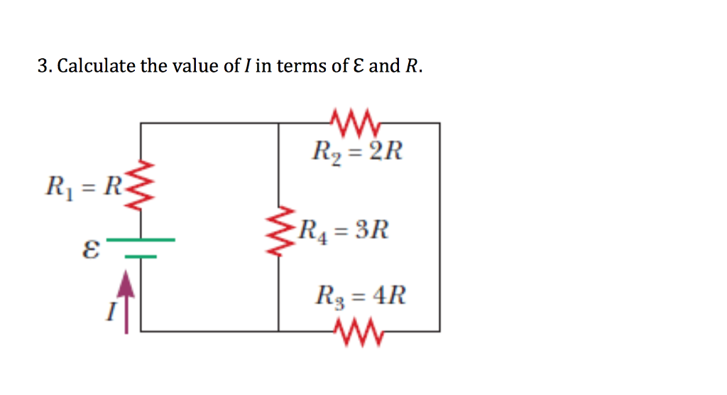 Solved 3. Calculate the value of I in terms of E and R R2 2R | Chegg.com