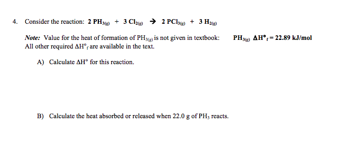 Solved 4. Consider the reaction: 2 PH3(g) 3 Cl2(g) う 2 | Chegg.com