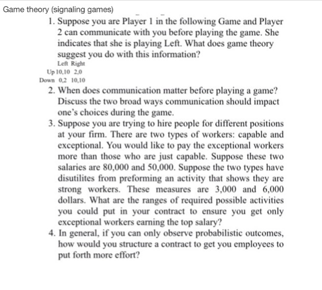 Solved Suppose you are Player 1 in the following Game and | Chegg.com