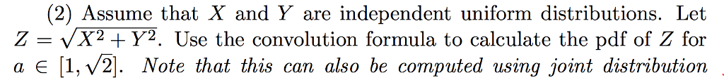 (2) Assume that X and Y are independent uniform | Chegg.com