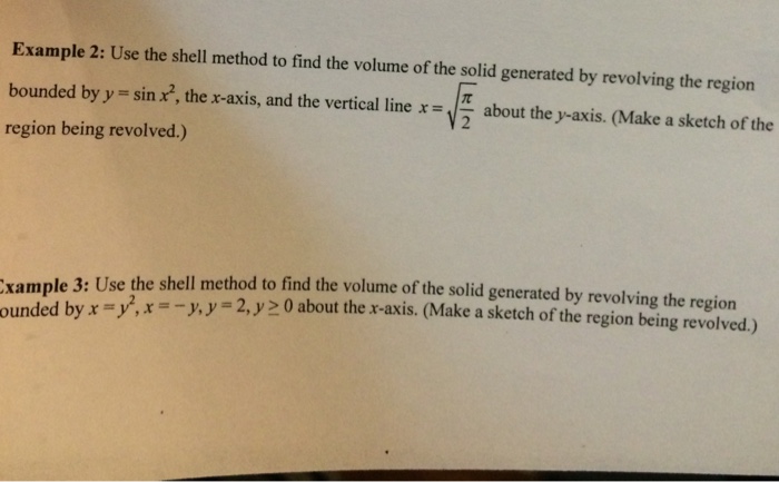 Solved Use the shell method to find the volume of the solid | Chegg.com
