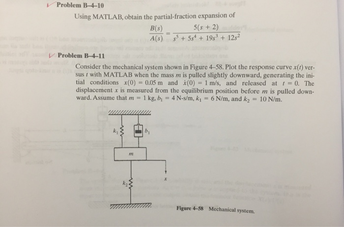 Solved Problem B-4-10 Using MATLAB, obtain the | Chegg.com