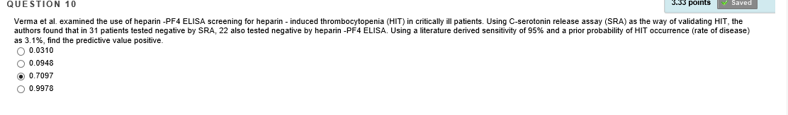 Solved Verma et al. examined the use of heparin -PF4 ELISA | Chegg.com