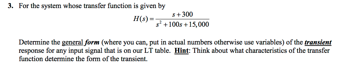 Solved For the system whose transfer function is given by | Chegg.com