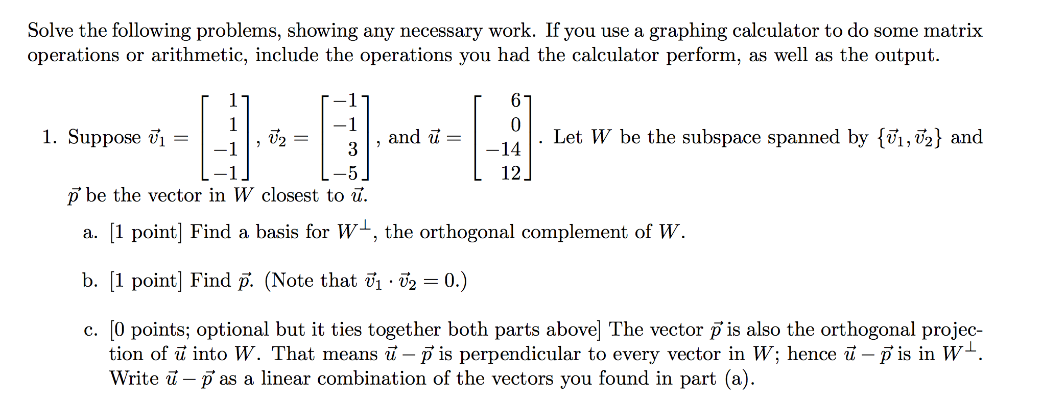 Solve the following problems, showing any necessary | Chegg.com