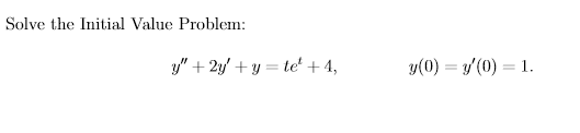 Solved Solve the Initial Value Problem | Chegg.com