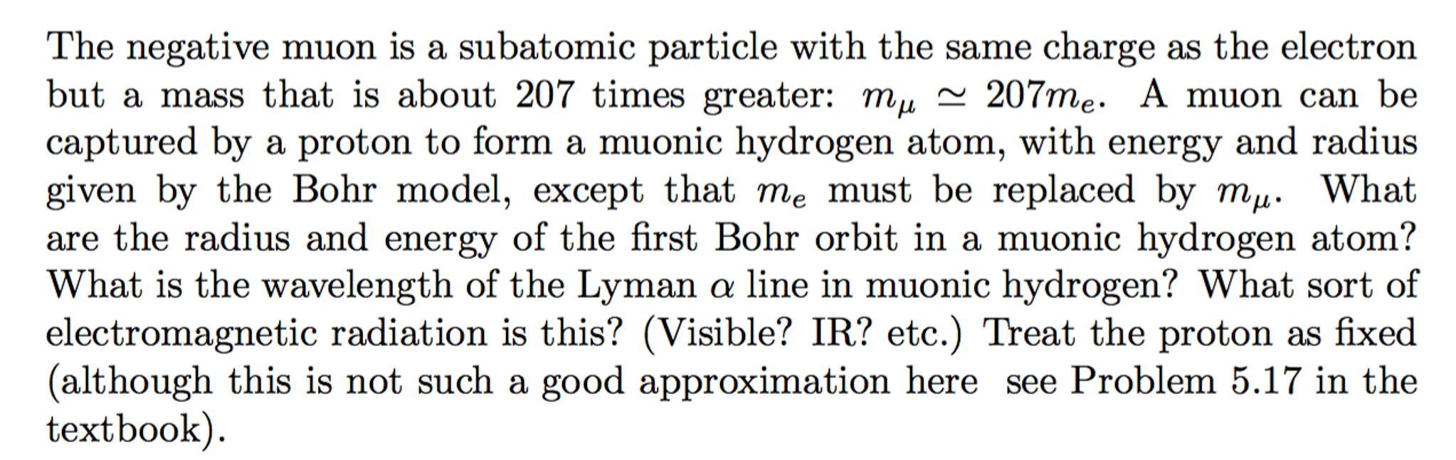 Solved The negative muon is a subatomic particle with the | Chegg.com