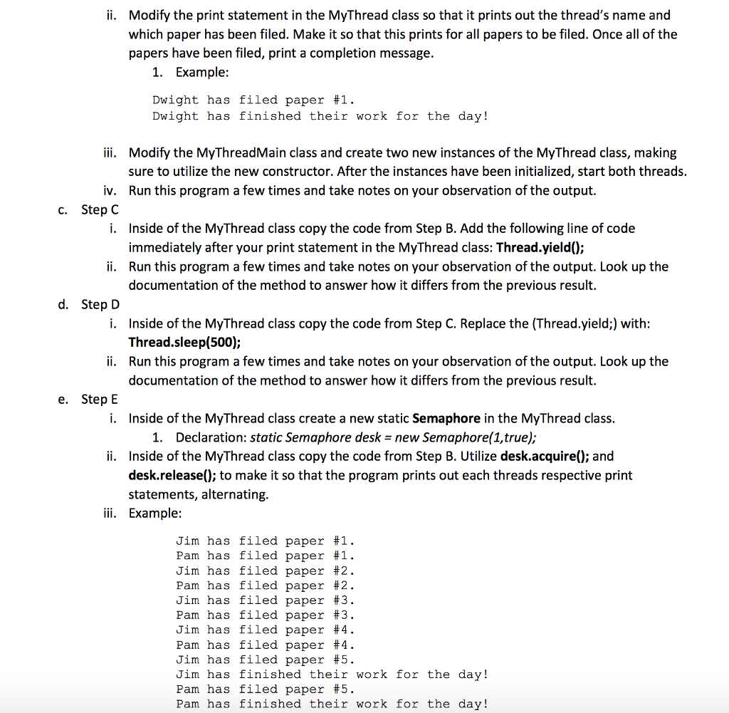 Solved ii. Modify the print statement in the MyThread class | Chegg.com
