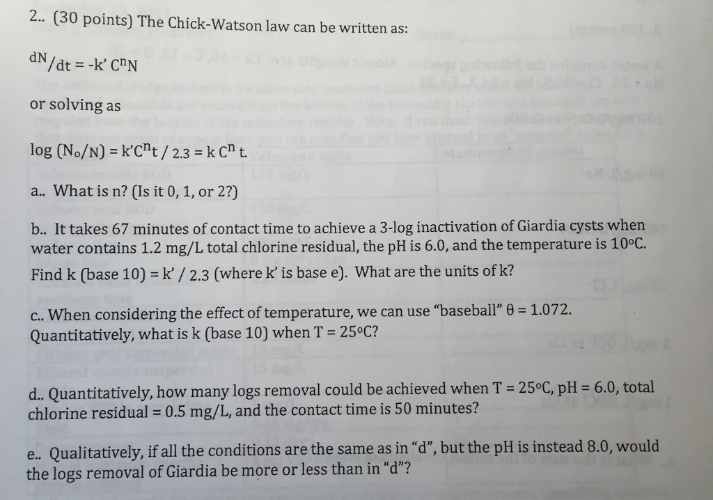 Solved 2. (30 points) The Chick-Watson law can be written | Chegg.com