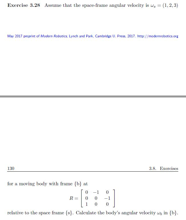 Solved Exercise 3.28 Assume that the space-frame angular | Chegg.com