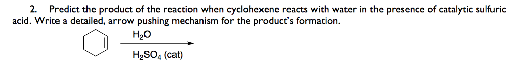Solved Predict the product of the reaction when cyclohexene | Chegg.com