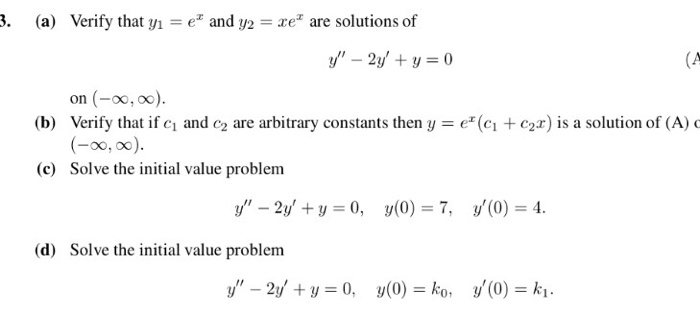 Solved Verify that y_1 = e^x and y_2 = x e^x are solutions | Chegg.com