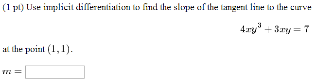 Solved Use implicit differentiation to find the slope of the | Chegg.com