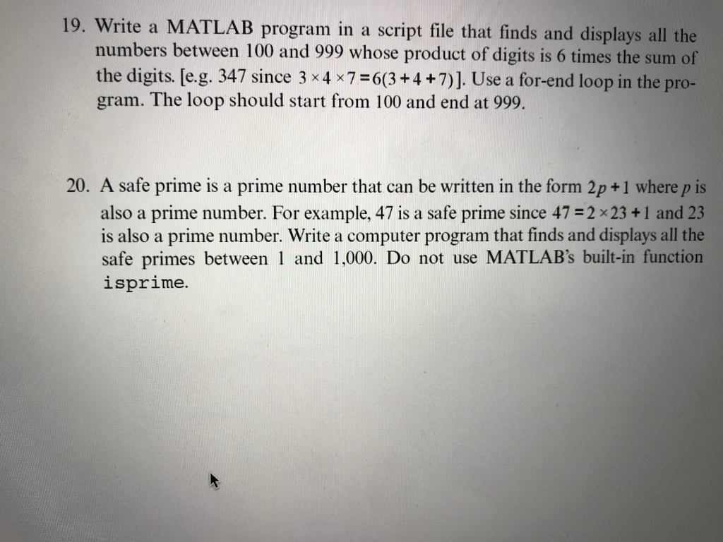 Solved 19 Write A Matlab Program In A Script File That