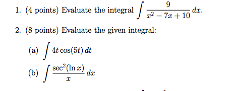 Solved Evaluate the integral integrals 9/x^2 - 7x + 10 dx. | Chegg.com