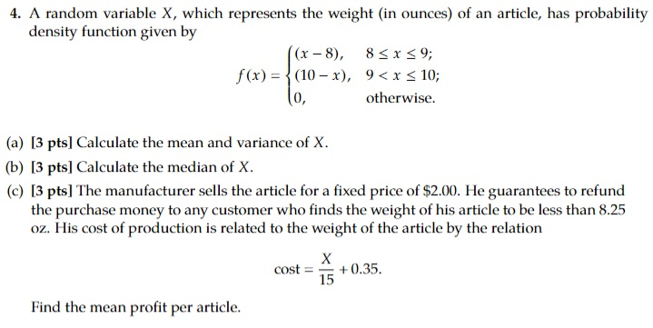 Solved 4. A random variable X, which represents the weight | Chegg.com
