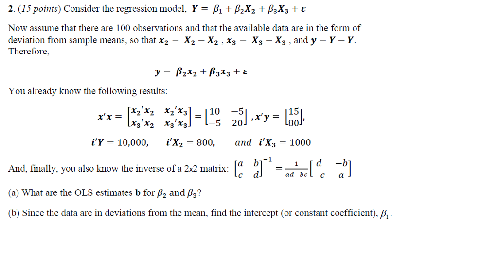 Solved Consider the regression model. Y = beta_1 + beta_2 | Chegg.com