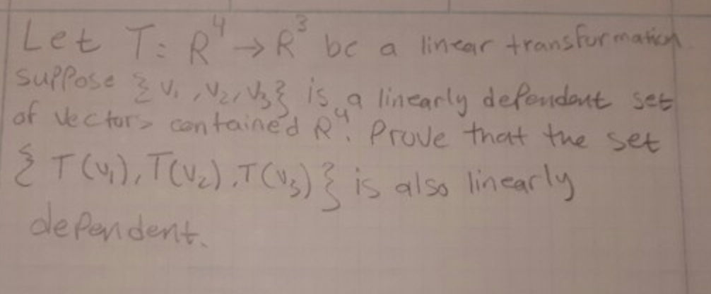 Solved Let T = R^4 rightarrow R^3 be a linear transformation | Chegg.com