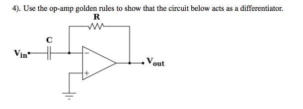 Solved 4). Use the op-amp golden rules to show that the | Chegg.com