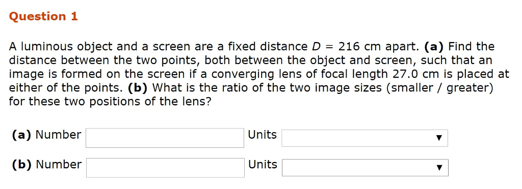 Solved Question 1 A luminous object and a screen are a fixed | Chegg.com