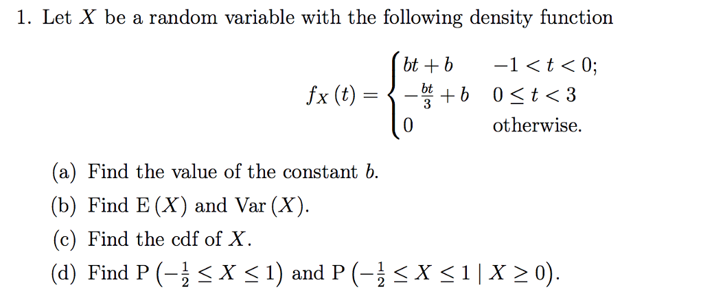 Solved 1. Let X be a random variable with the following | Chegg.com