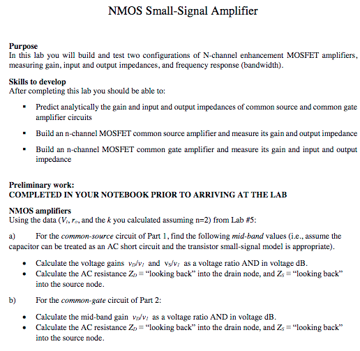 Solved NMOS Small-Signal Amplifier Purpose In this lab you | Chegg.com