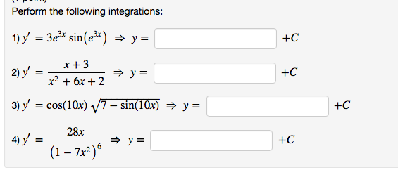 Solved: Perform The Following Integrations: Y' = 3e^3x Sin... | Chegg.com
