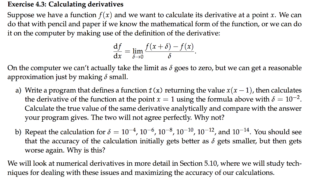 Solved Exercise 4.3: Calculating derivatives Suppose we have | Chegg.com