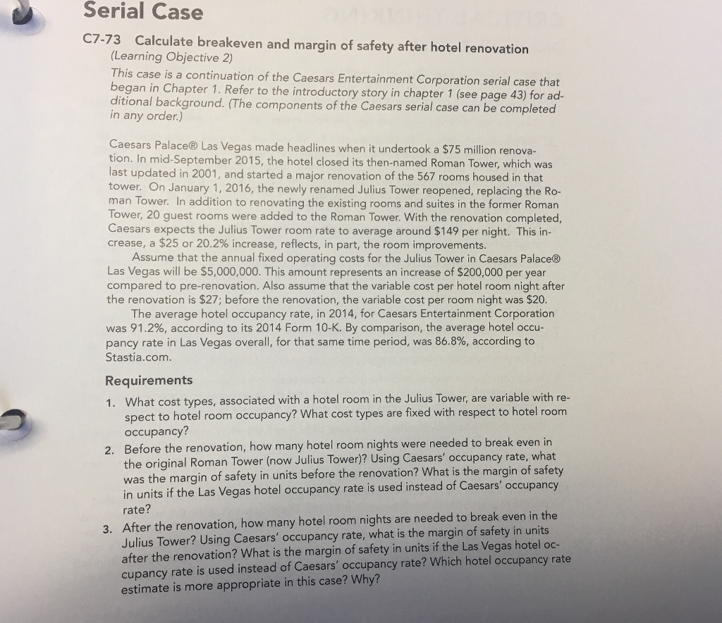 Solved Serial Case C7-73 Calculate breakeven and margin of | Chegg.com