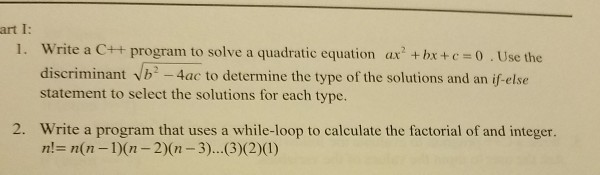 Solved Ll Write Ac Program To Solve A Quadratic Equation 