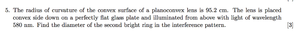 Solved The radius of curvature of the convex surface of a | Chegg.com
