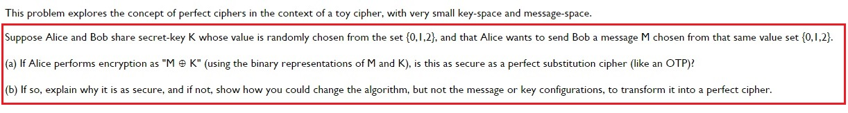 This problem explores the concept of perfect ciphers | Chegg.com