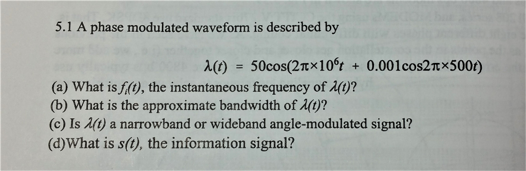 Solved A phase modulated waveform is described by lambda | Chegg.com