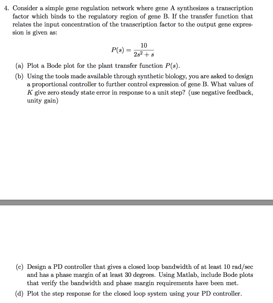 Solved 4. Consider a simple gene regulation network where | Chegg.com