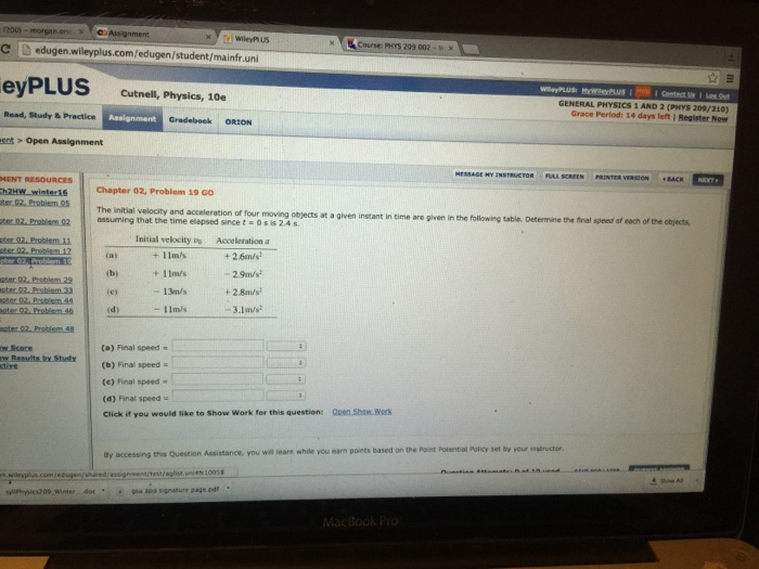 Solved The Initial Velocity And Acceleration Of Four Moving