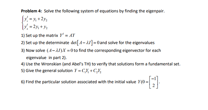 Solved Problem 4: Solve the following system of equations by | Chegg.com