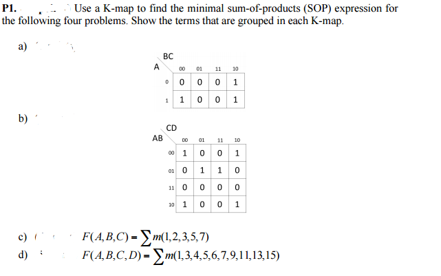 Solved Use a K-map to find the minimal sum-of-products (SOP) | Chegg.com