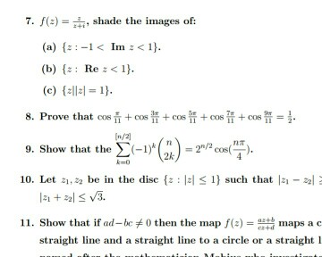 Solved f(z) =/+ i, shade the images of: (a) {z: -1
