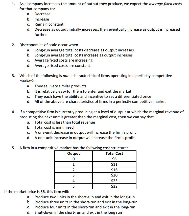 Solved As a company increases the amount of output they | Chegg.com