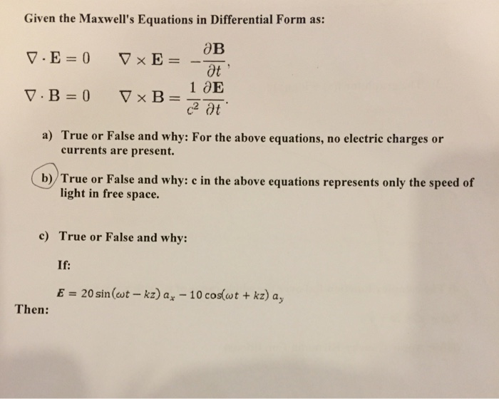 Solved Given the Maxwell's Equations in Differential Form | Chegg.com